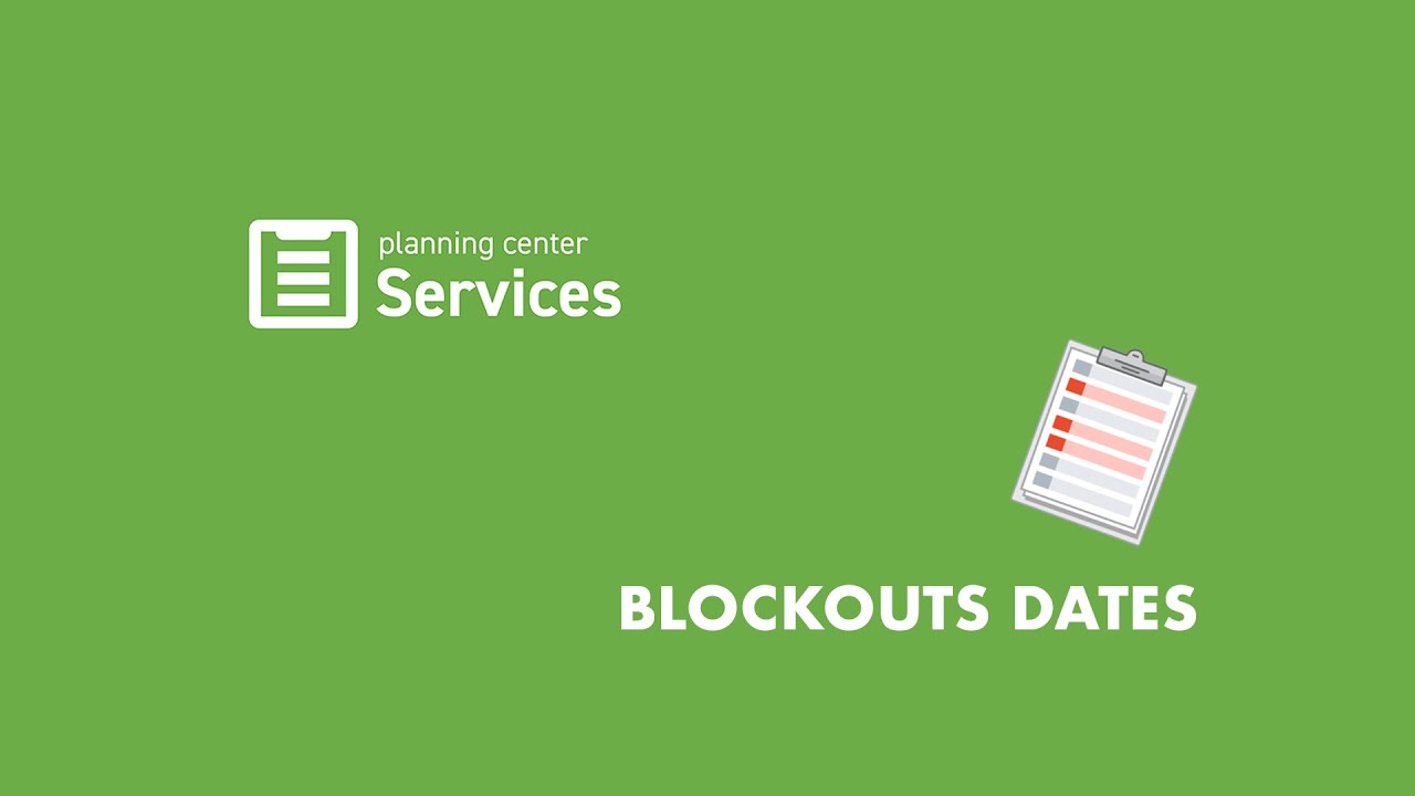 Bloqueio de datas (Blockout dates) no Planning Center | Services - YouTube