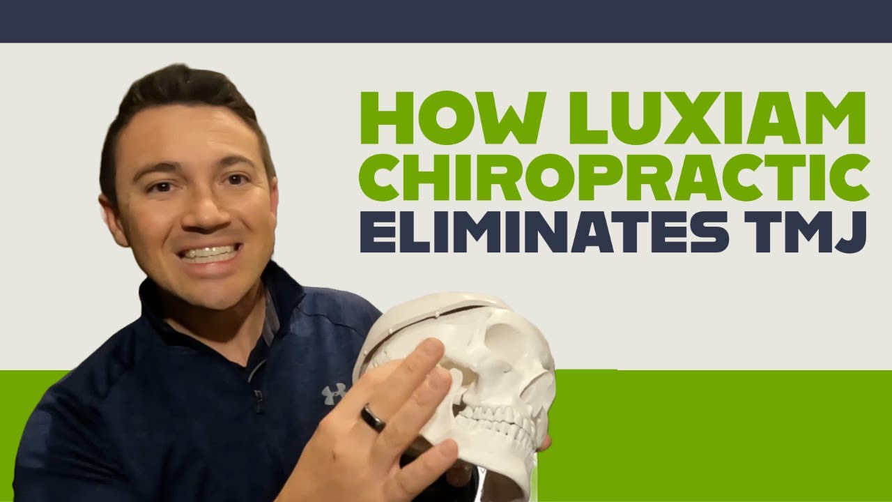 How Luxiam Chiropractic Eliminates TMJ | Chiropractor for TMJ in Reno ...