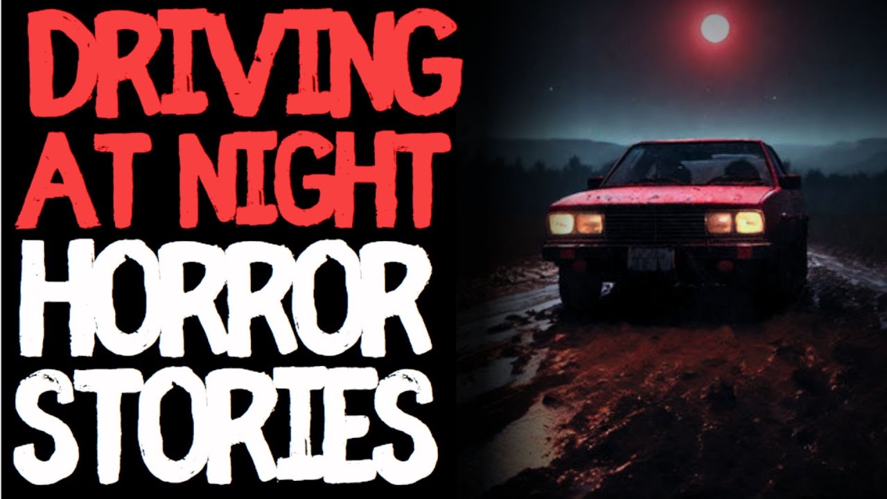 90 mins of True Driving at Night Horror Stories for Sleep | Black ...