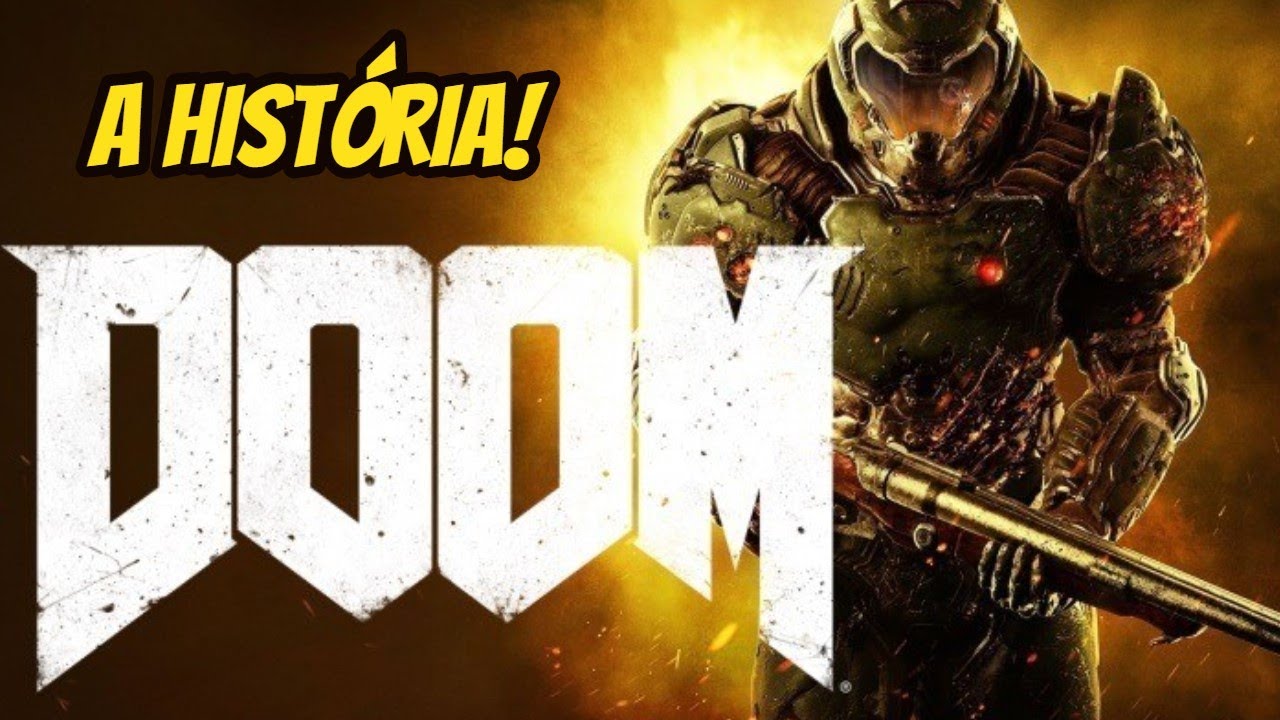 Doom (2016) - HISTÓRIA COMPLETA - YouTube