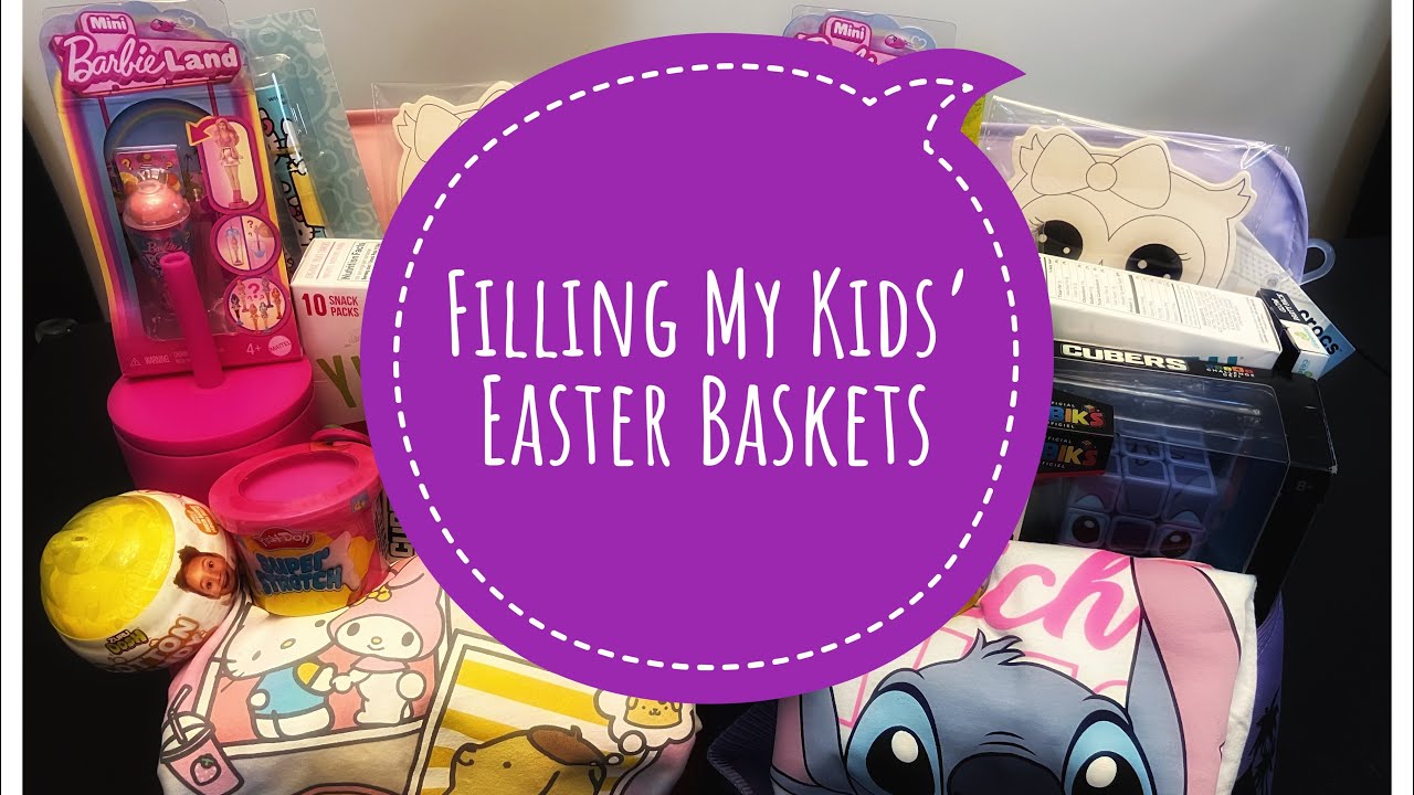 🐣 Filling My Kids’ Easter Baskets 🐣 - YouTube