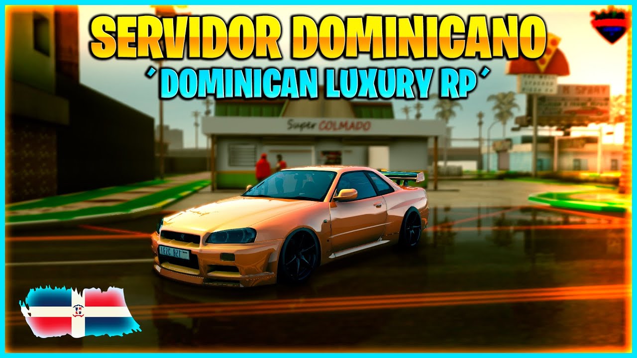 DOMINICAN LUXURY RP🇩🇴EL SERVIDOR DOMINICANO DE MTA MULTIPLAYER MÁS ...
