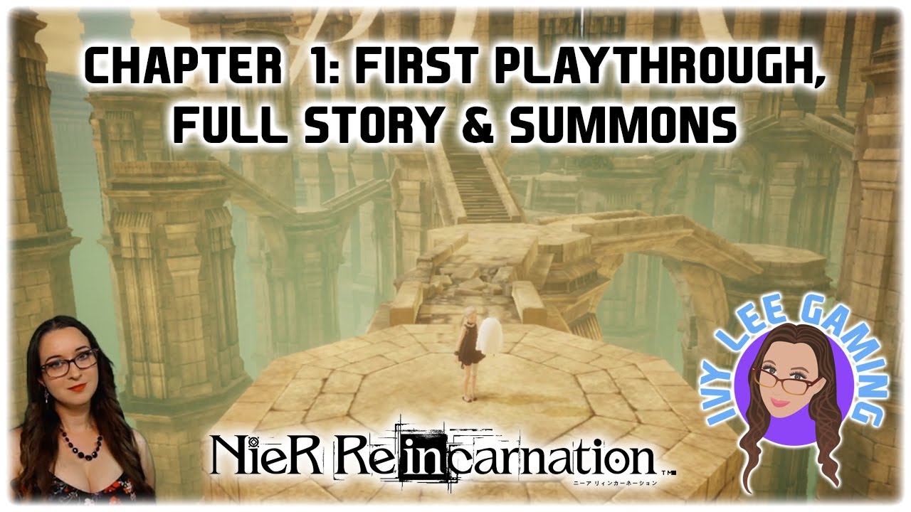 Chapter 1: Full Story & Gameplay ★ NieR Re[in]carnation ★ - YouTube