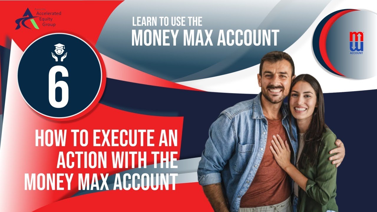 How to Execute an Action with the Money Max Account - YouTube
