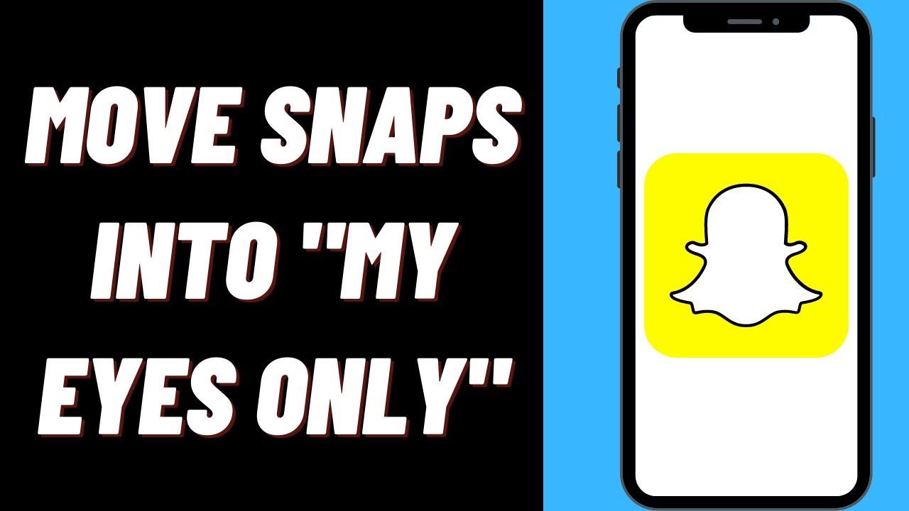 How To Move Snaps Into My Eyes Only YouTube how-to-move-snaps-into-my-eyes-only-youtube