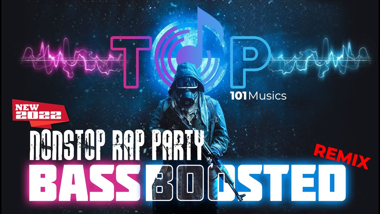 NONSTOP RAP PARTY BASSBOSSTED REMIX | Electric Bass Engine Hiphop Rap ...