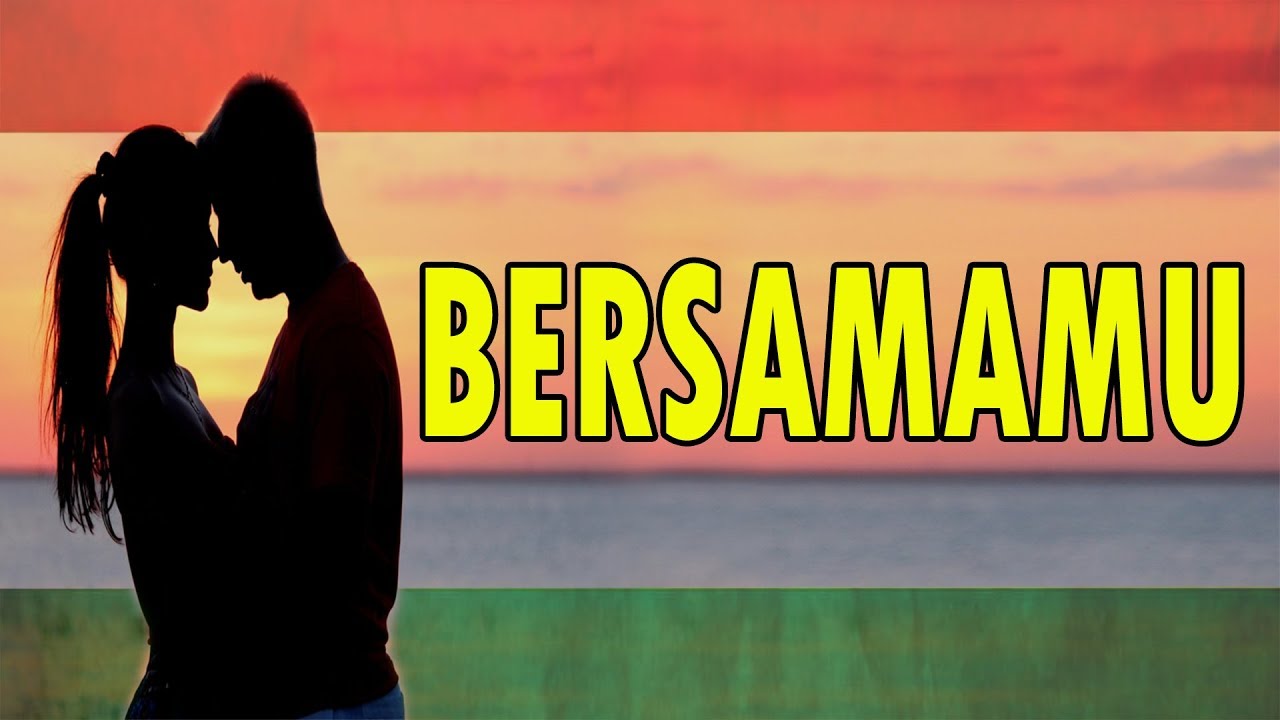 BERSAMAMU (Lirik) SAHABAT RASTA | Musik Reggae Indonesia - YouTube