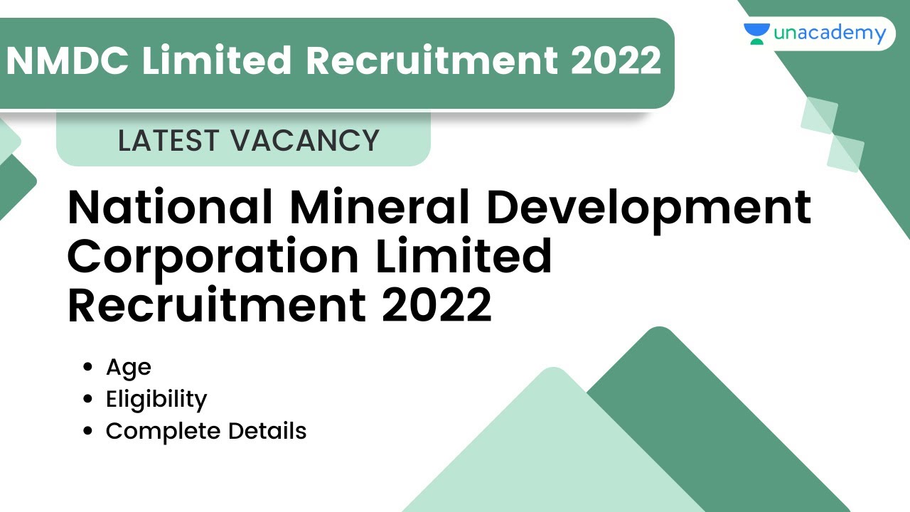 NMDC Ltd Recruitment 2022 | Latest Job Vacancy 2022 | Complete Details ...