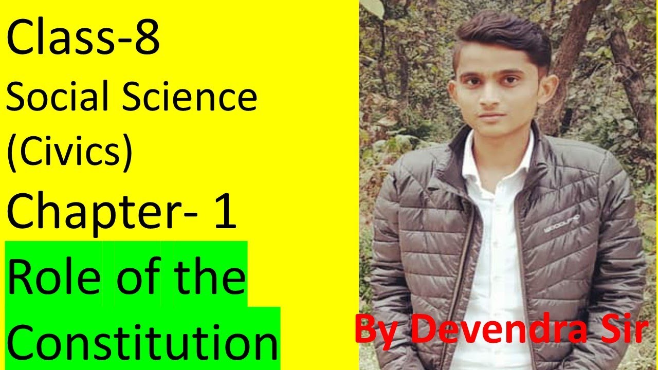 Class 8 civics role of the Constitution - YouTube