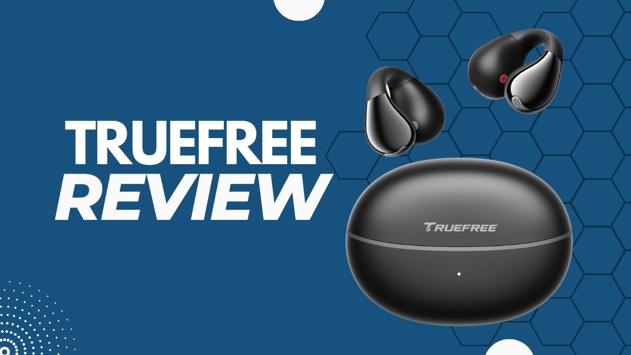Review: truefree B1 Open-Ear Wireless Earbuds, Bluetooth 5.4 Headphones ...