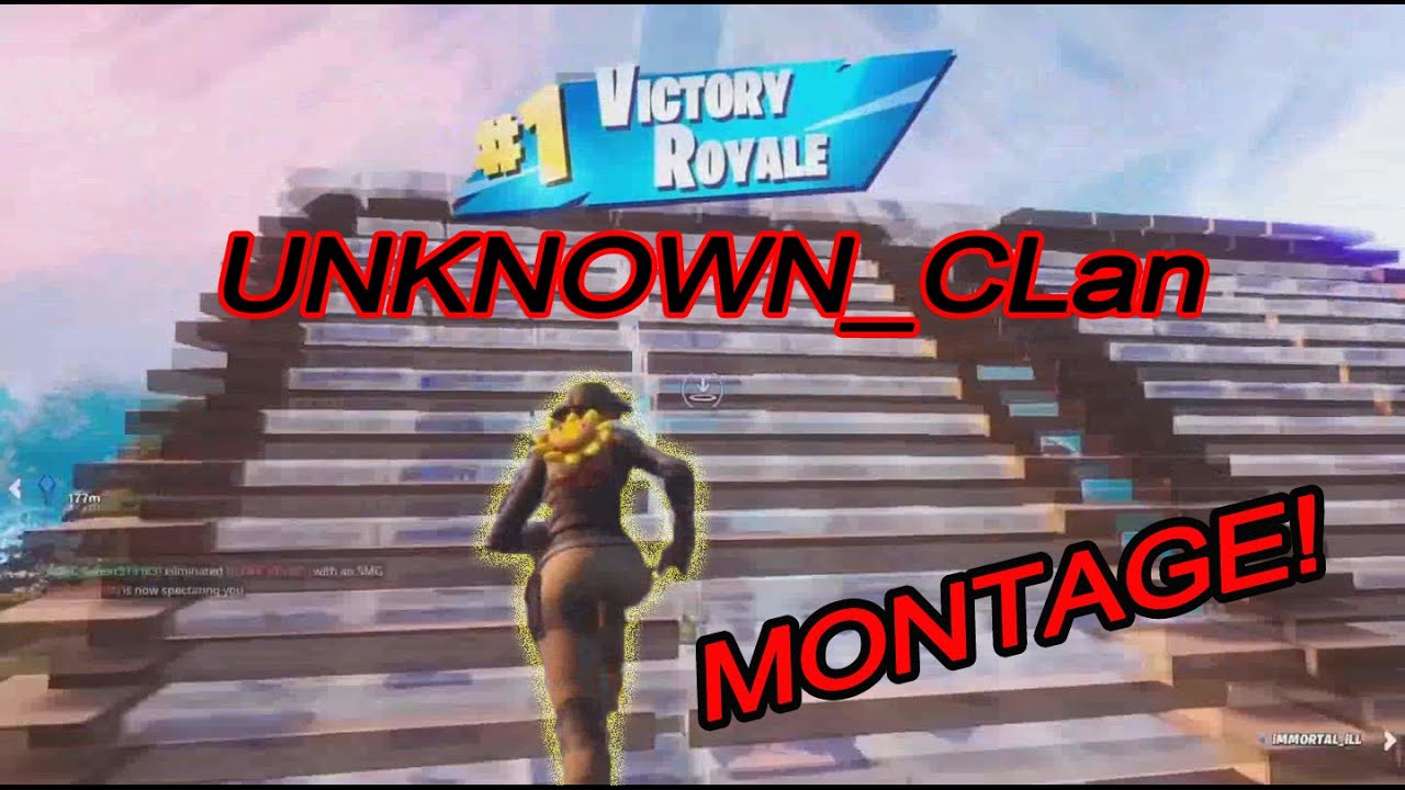 FORTNITE MONTAGE | UNKNOWN_CLan - YouTube