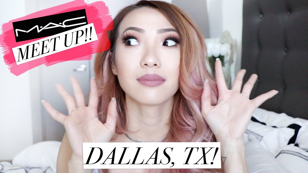 MAC Cosmetics Meet up in DALLAS! - YouTube
