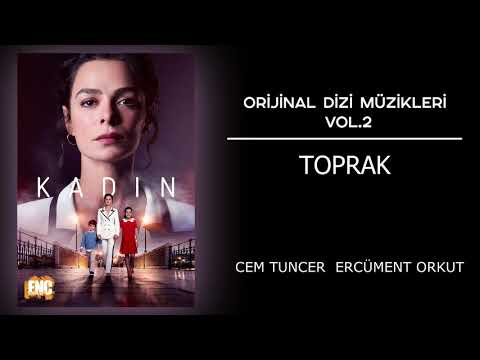 Kadın  (Orijinal Dizi Müzikleri Vol.2) - Toprak