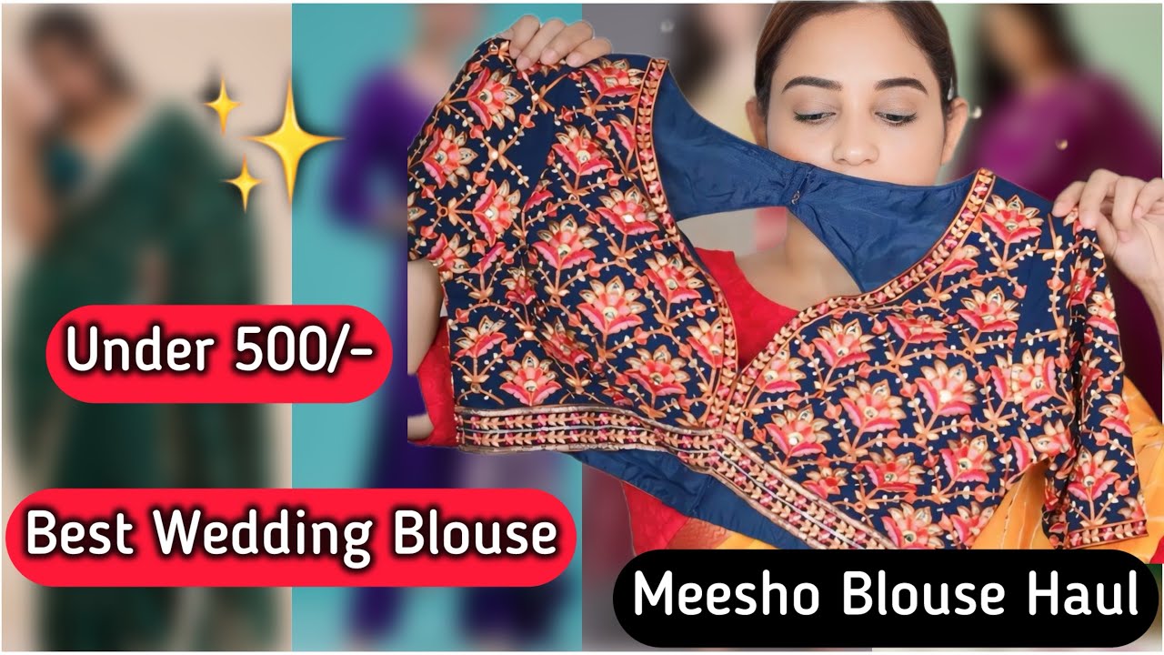 Meesho Blouse Haul | Blouse Haul | festive Blouse Haul | Meesho Haul ...