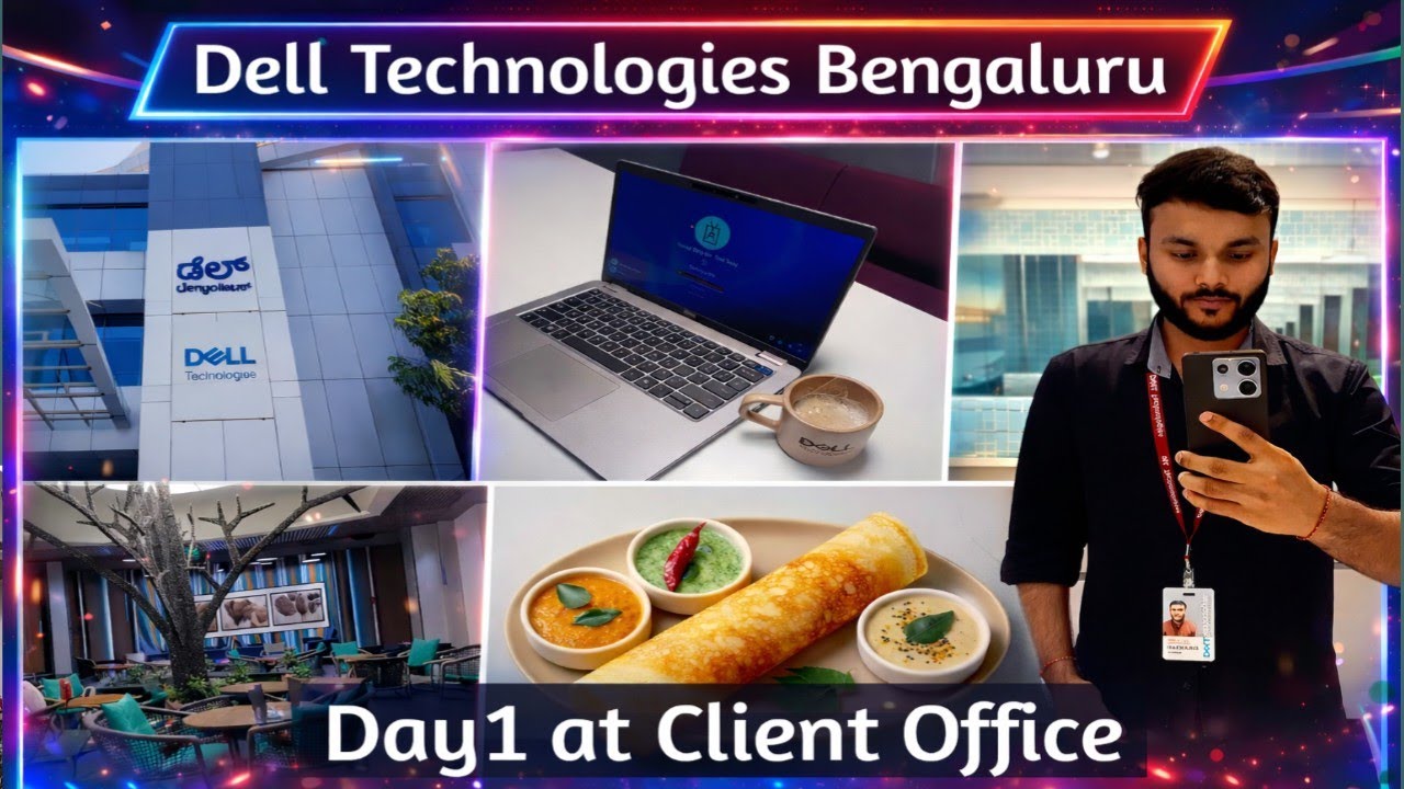 Dell Technologies Bengaluru | Day 1 as Software Engineer | Fresher Vlog ...