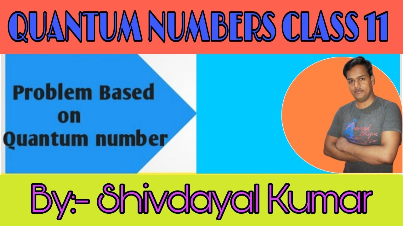 Problem Based On Quantum Numbers || Class 11th || Atomic Structure ...