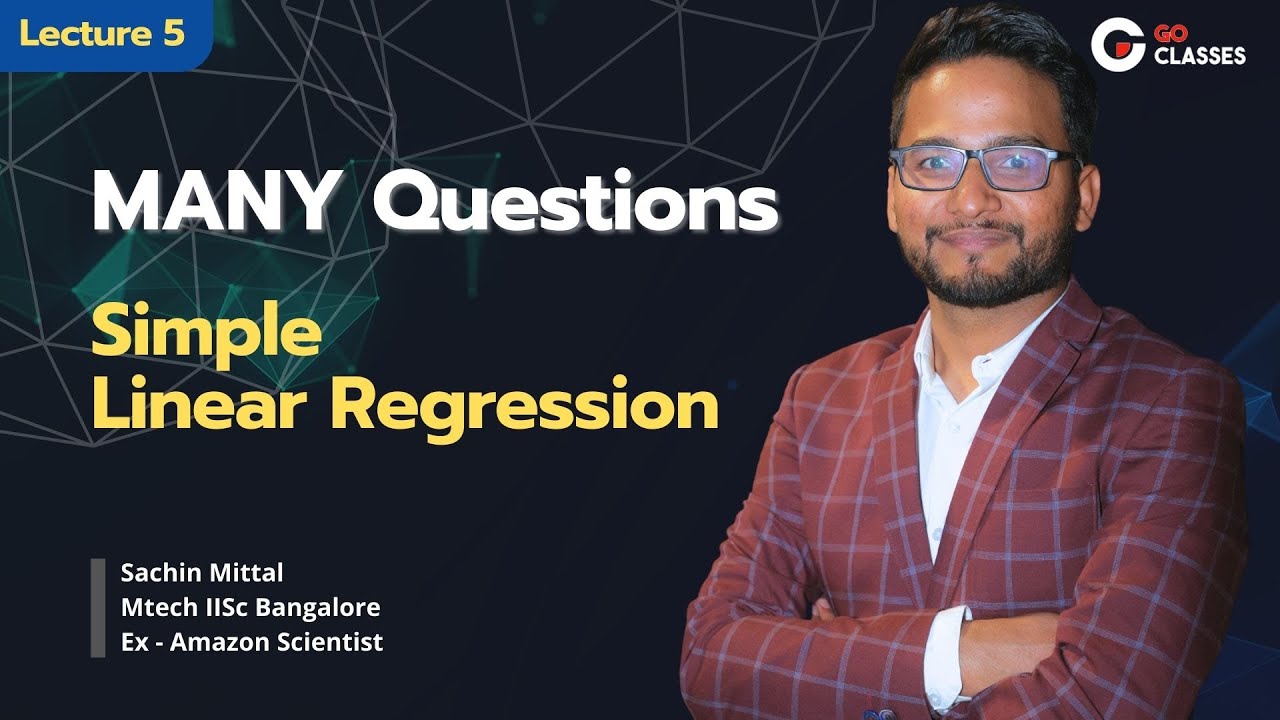 Lecture 5 Many Questions On Simple Linear Regression Machine Learning Linear Regression