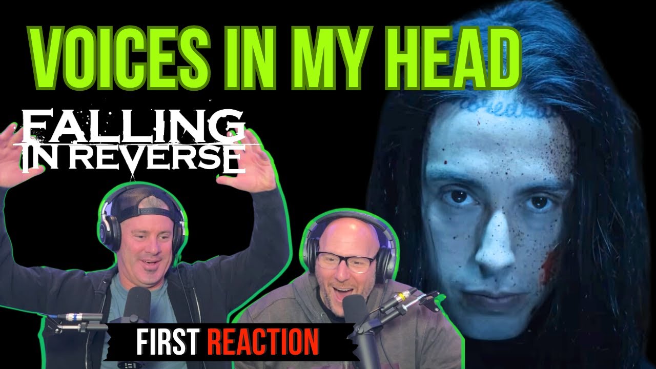 FIRST TIME HEARING Falling In Reverse - Voices In My Head | REACTION - YouTube