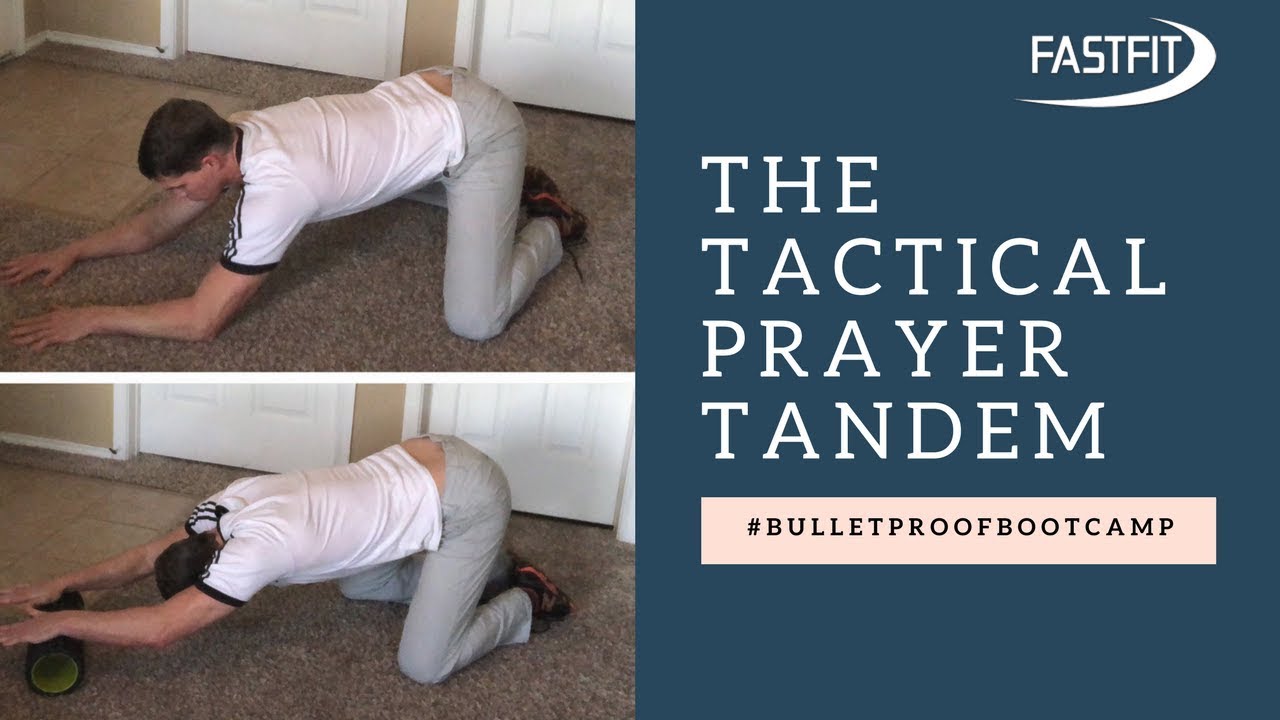 Day #6: Tactical Frog & Prayer Stretch - YouTube