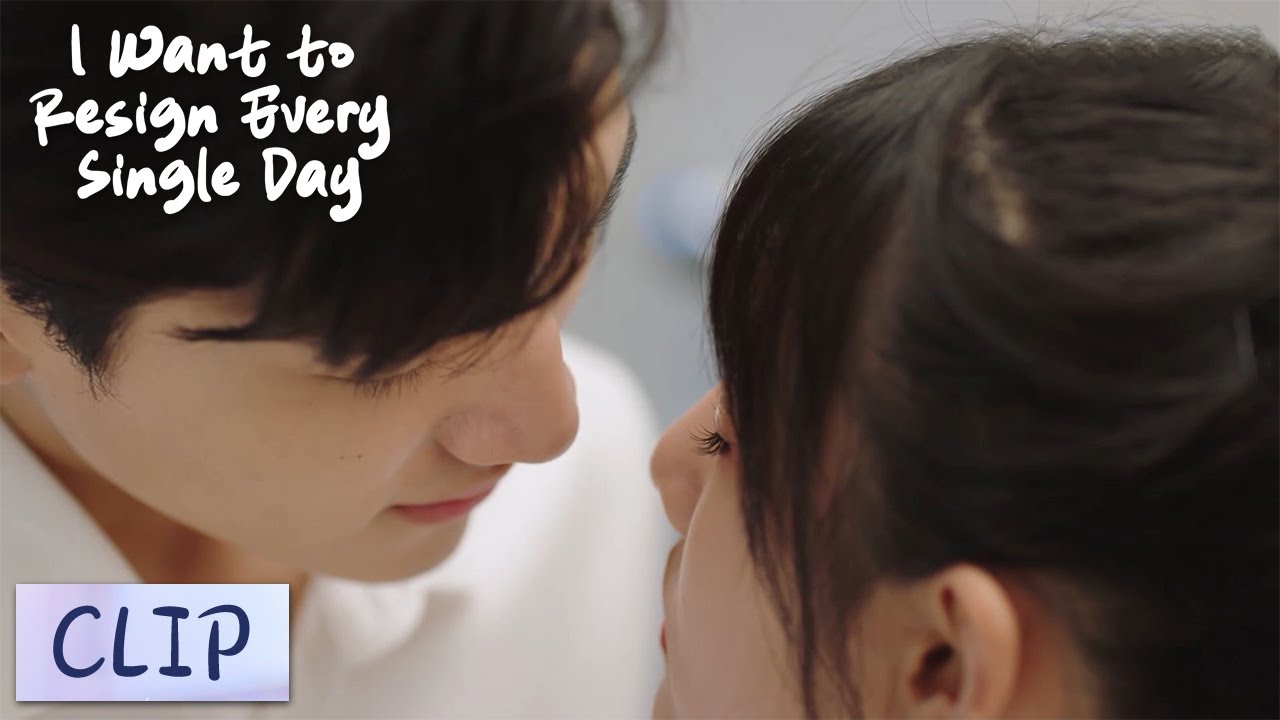 Clip | They're about to kiss in the bathroom? | [白秘书每天都想辞职 I Want to Resign Every Single Day ...