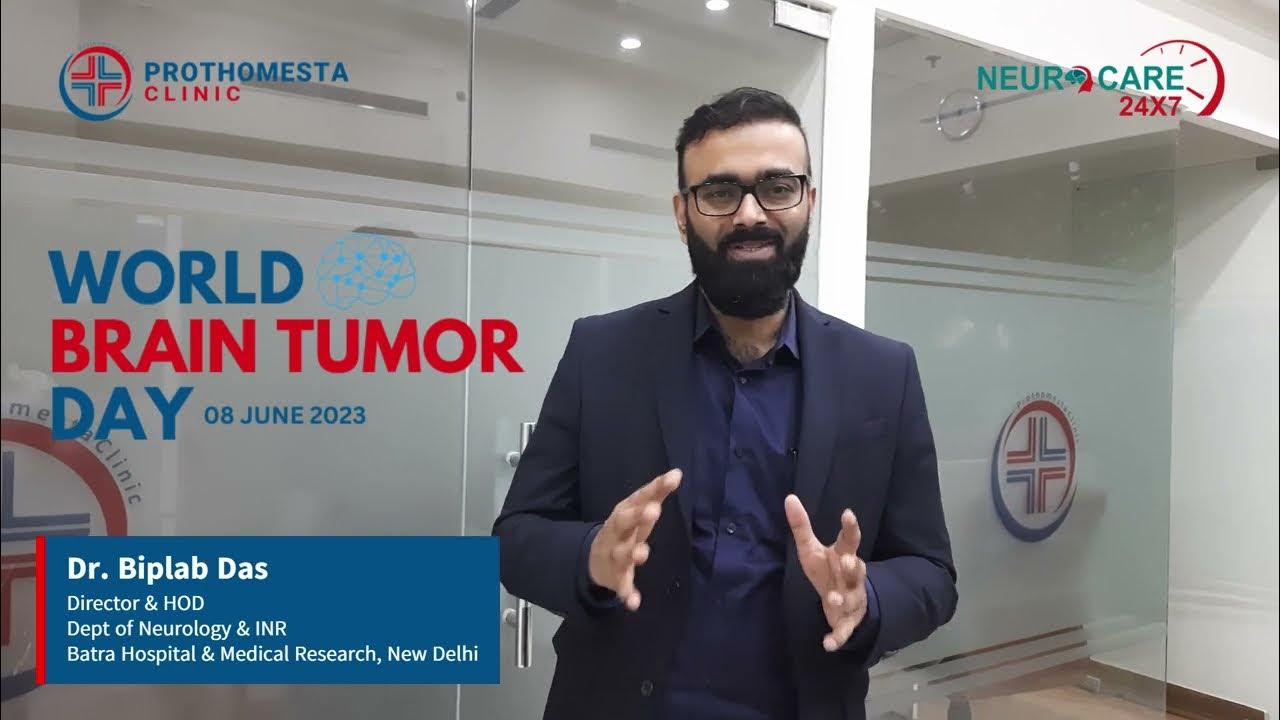 World Brain Tumor Day | An important message by Dr. Biplab Das (in English) - YouTube