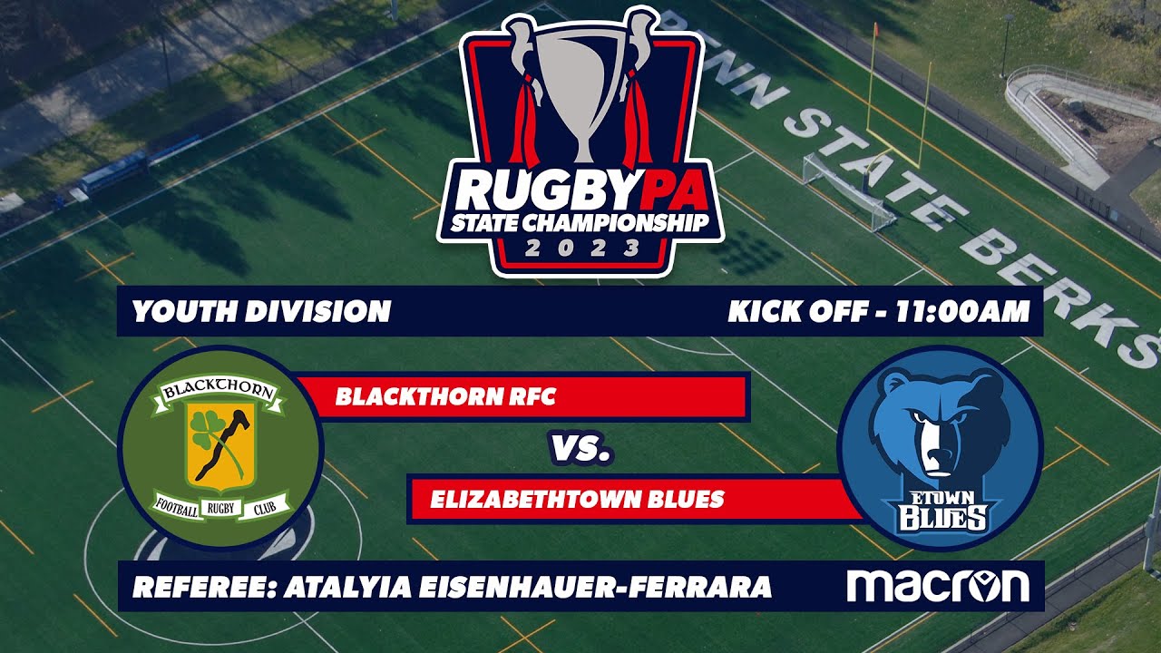 Rugby PA Spring State Championships - Youth State Final: Blackthorn vs ...