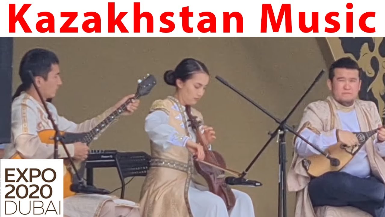 Kazakhstan Music | Kazakhstan Pavilion, Expo 2020, Dubai-UAE #uaevibes ...