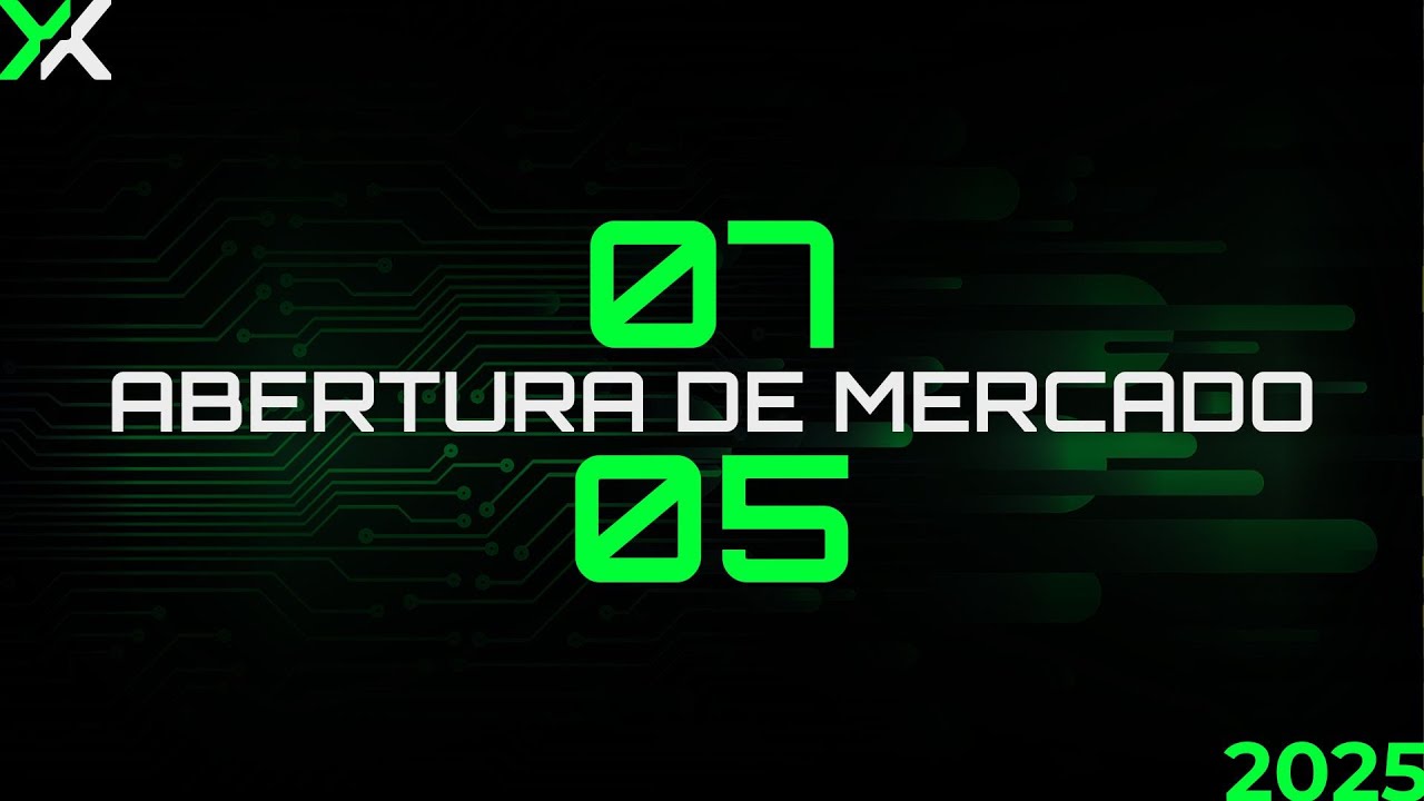 XT INTELLIGENCE - ABERTURA DE MERCADO - 06/05/2025 - YouTube