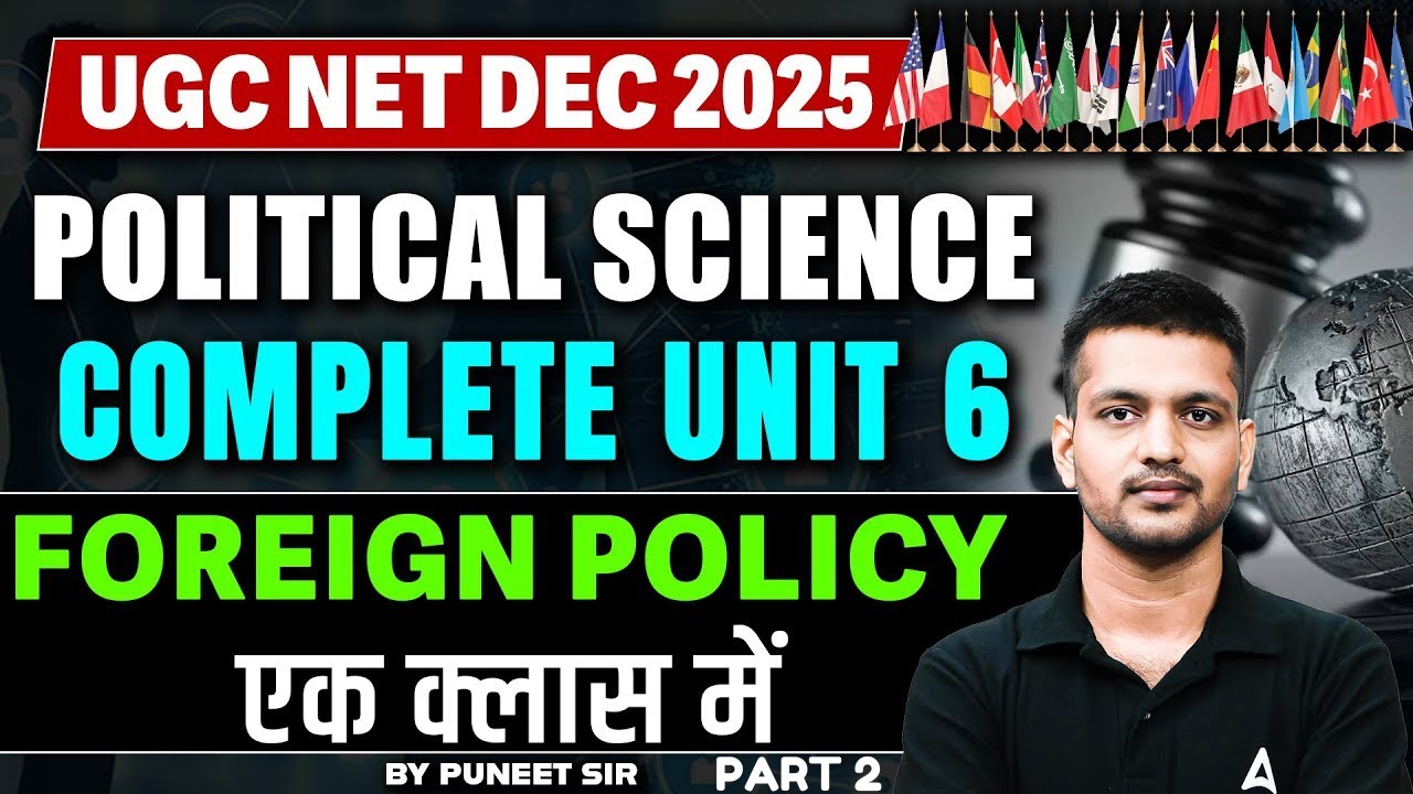 UGC NET Political Science | UGC NET Political Science Unit 6 Foreign ...
