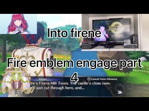 Into firene | fire emblem engage part 4 - YouTube