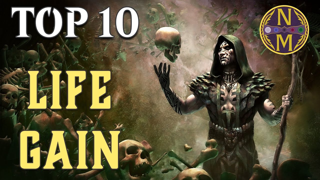 MTG Top 10: Cards That Gain You Life | Every card has 100+ Points ...