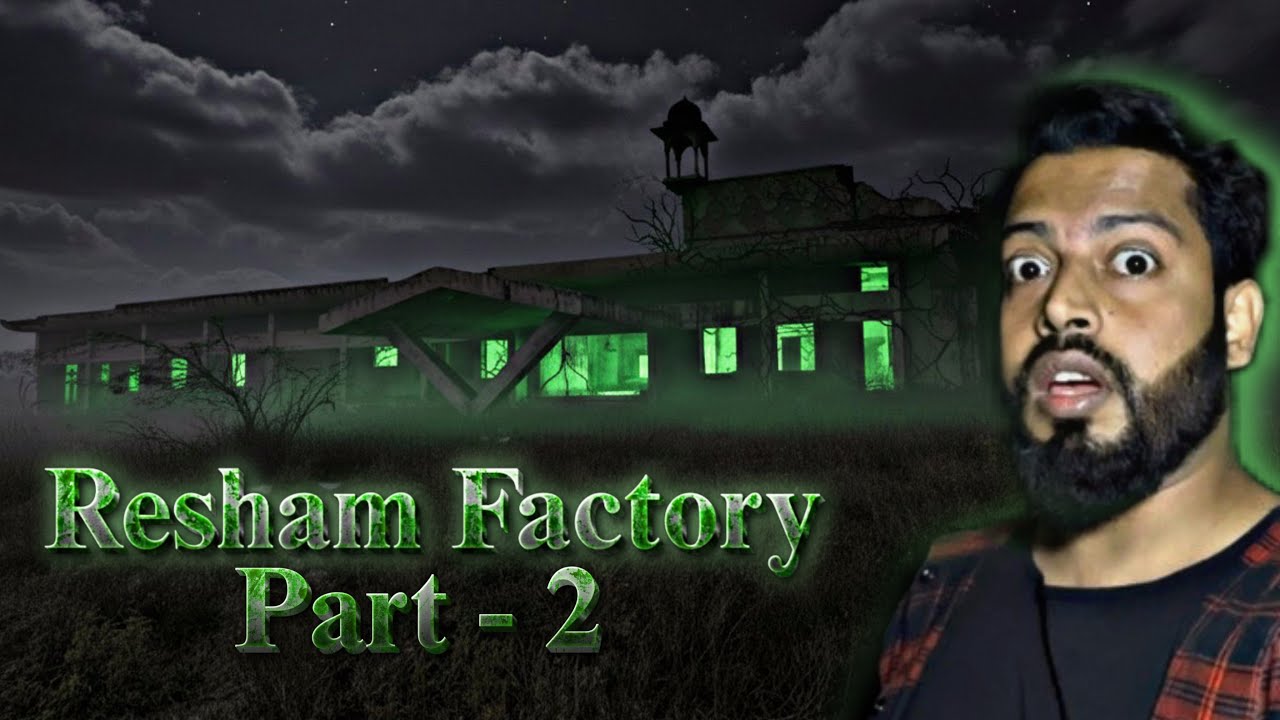 Haunted Resham Factory Alwar Rajasthan | Haunted places in Rajasthan ...