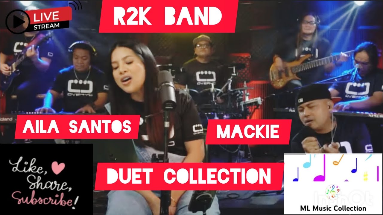 AILA SANTOS×DUET×MACKIE WITH R2K BAND | LIVE STREAM 06/14/23 - YouTube