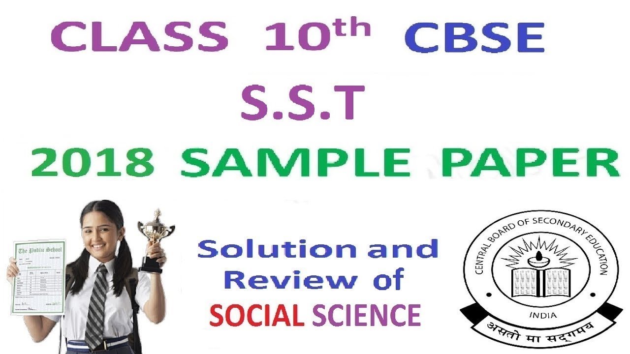 Class 10 Social Science 2018 CBSE Sample Paper With All Important class-10-social-science-2018-cbse-sample-paper-with-all-important