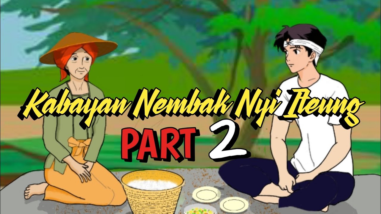 KABAYAN NEMBAK NYI ITEUNG PART 2 | @LasegarONE | #animation #anime # ...