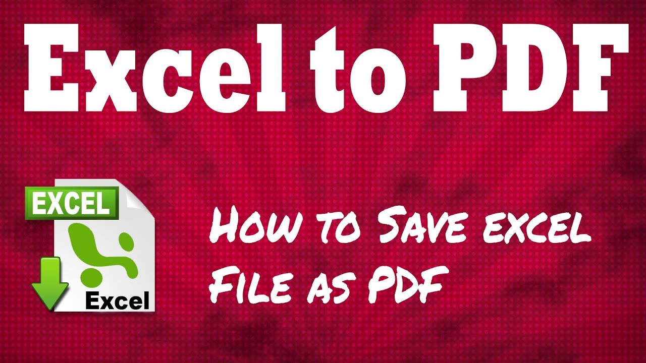 How To Save Excel File As PDF How To Convert Excel To PDF Without Converter Excel To PDF how-to-save-excel-file-as-pdf-how-to-convert-excel-to-pdf-without-converter-excel-to-pdf