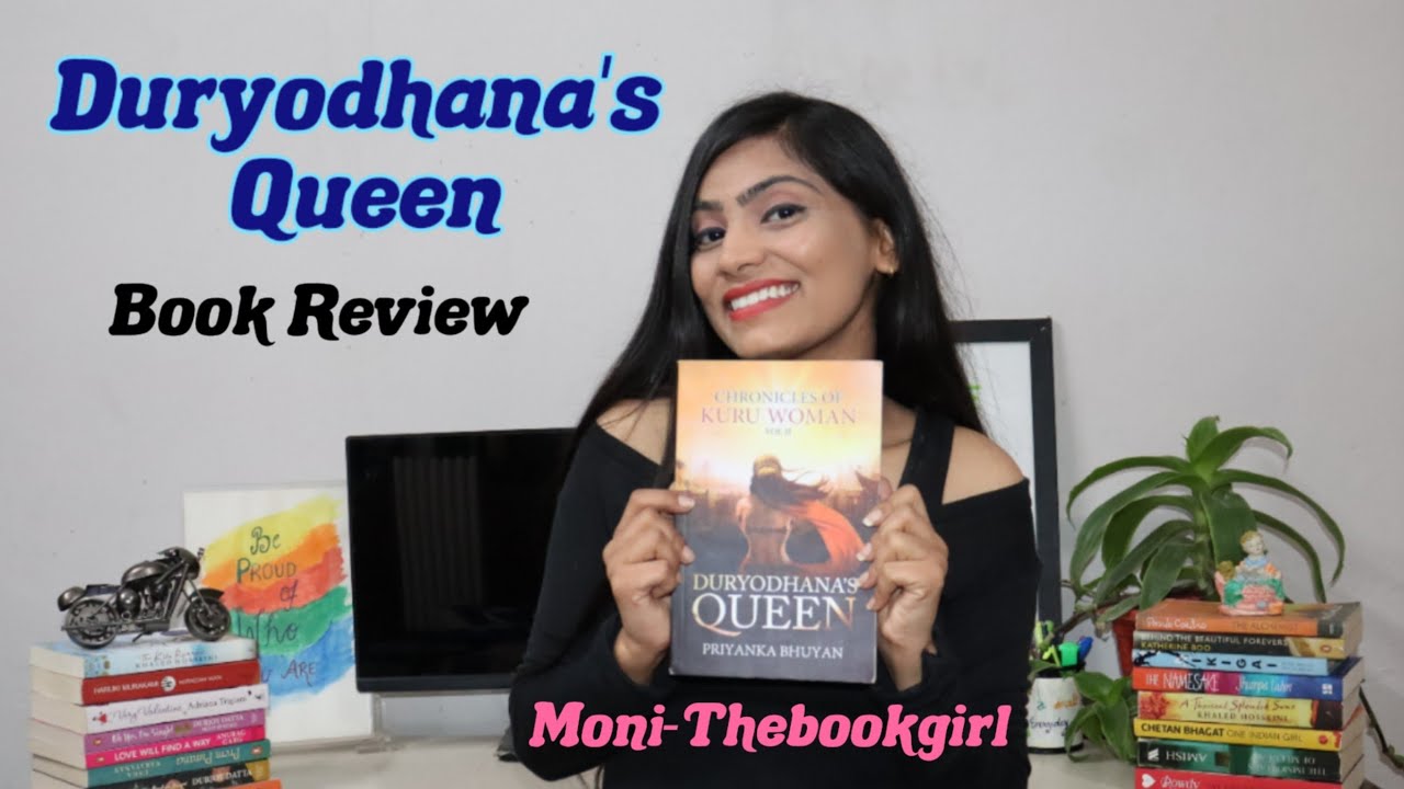 Duryodhana's Queen | Mythology Book Review | Priyanka Bhuyan I Moni ...
