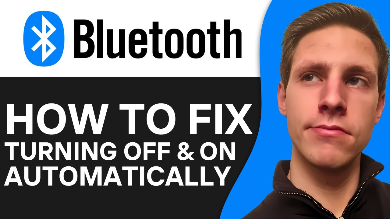 How To Fix Bluetooth Turning Off & On Automatically (2025) - YouTube