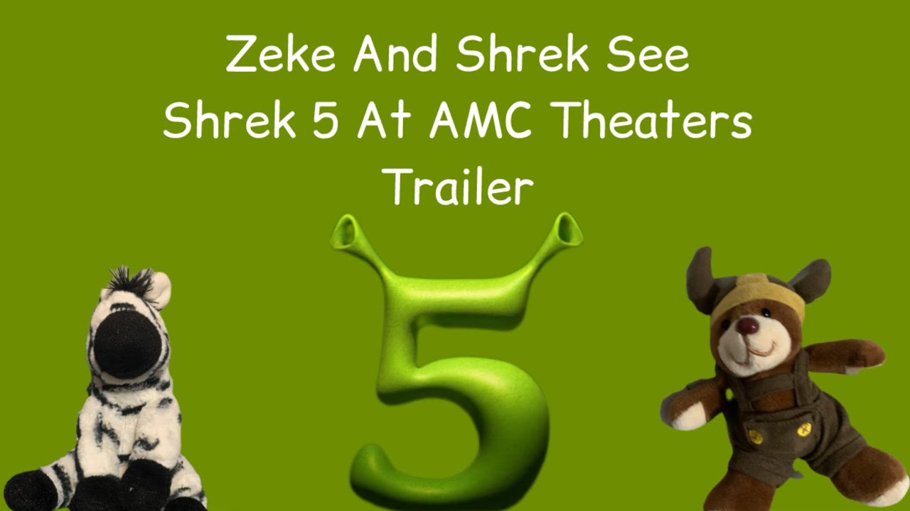 Zeke And Shrek See Shrek 5 At AMC Theaters Trailer - YouTube