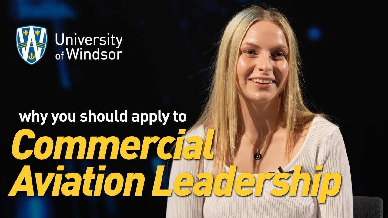 Commercial Aviation Leadership @ UWindsor - YouTube