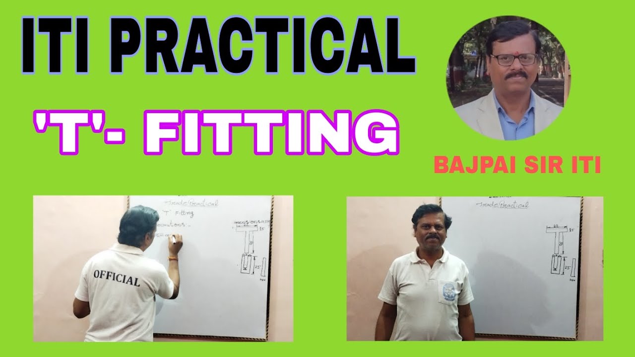 ITI PRACTICAL 'T' FITTING #fitter #iti - YouTube