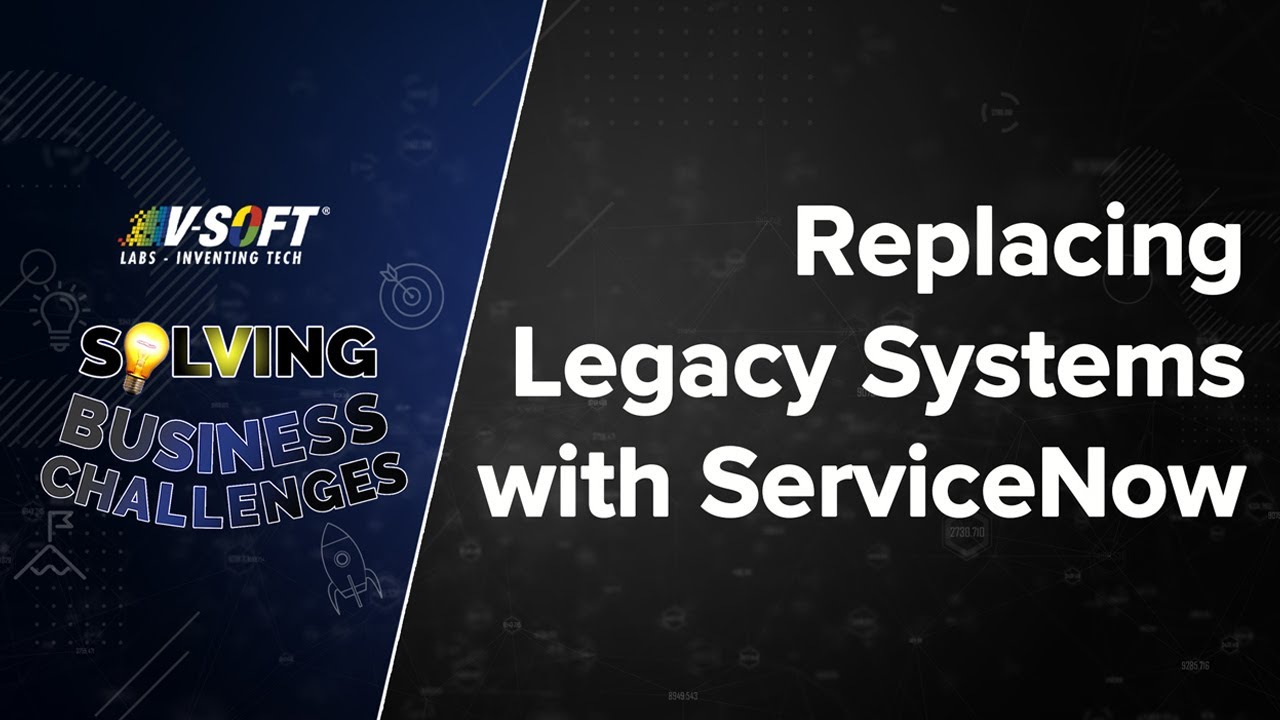 Case Study: Replacing Legacy Systems with ServiceNow - YouTube
