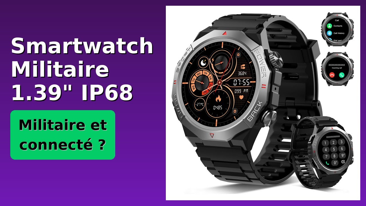 AVIS (2025) : Smartwatch Militaire 1.39" IP68. DÉTAILS ESSENTIELS - YouTube