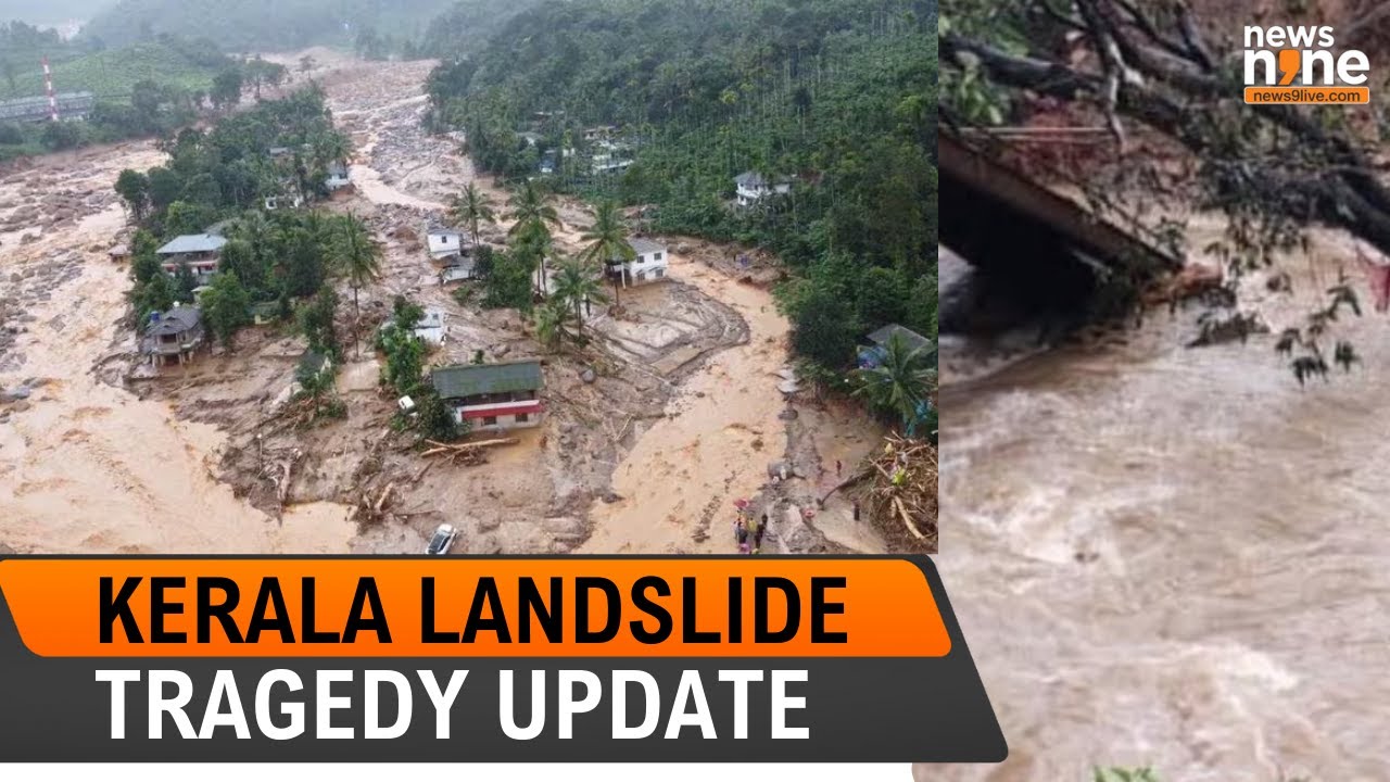 Kerala Landslide : Chooralmala Landslide | 44 Dead in Wayanad After ...