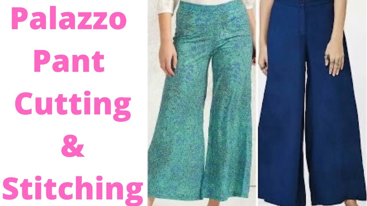 How To Make Easiest Palazzo Pant Cutting Stitching In Easy Way how-to-make-easiest-palazzo-pant-cutting-stitching-in-easy-way