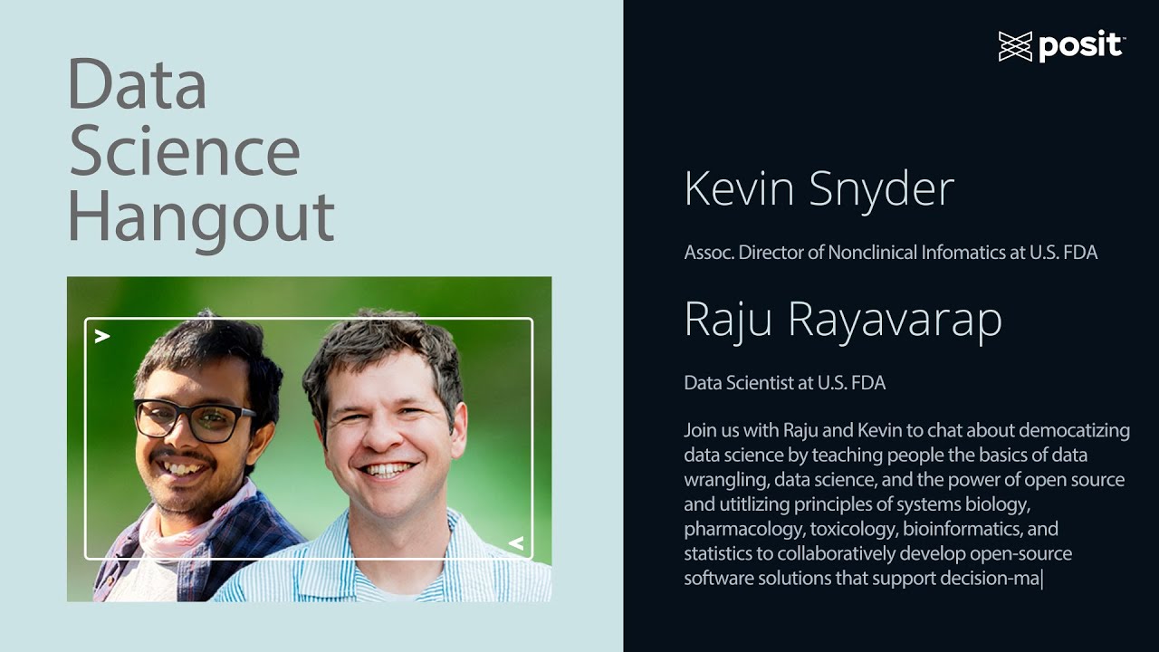 Kevin Snyder & Raju Rayavarapu @ U.S. FDA | Data Science Hangout - YouTube