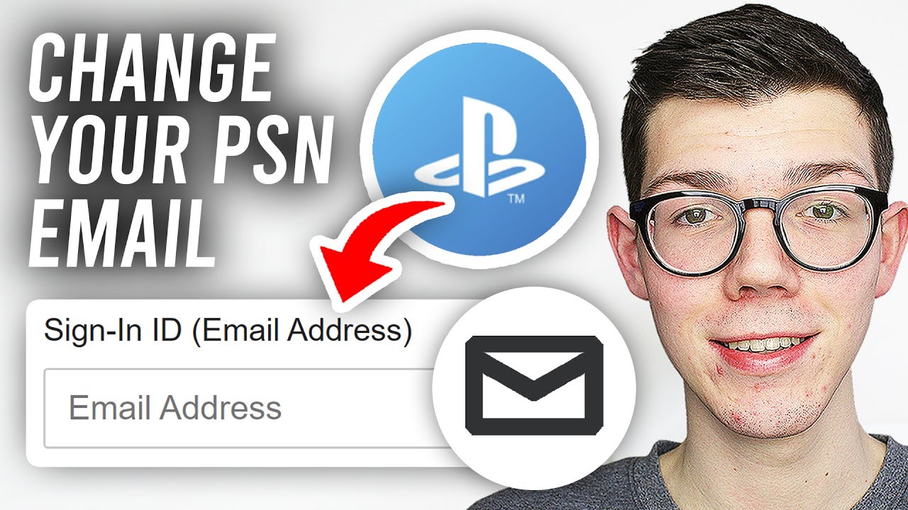 How To Change Email Address On PSN - Full Guide - YouTube
