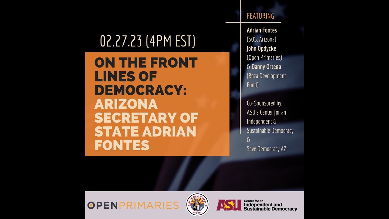 On the Front Lines of Democracy: Arizona Secretary of State Adrian ...