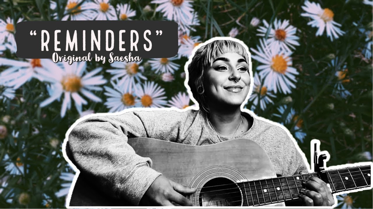 “Reminders” an original song - YouTube