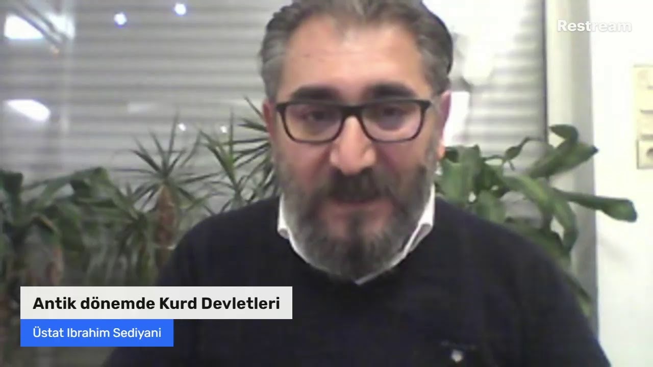 Ibrahim Sediyani ile Antik dönemde Kurd devletleri - YouTube